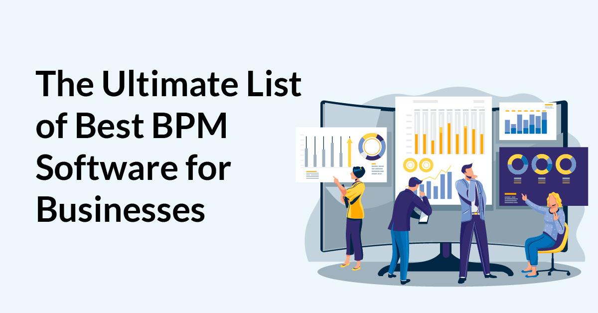 The 10 Best BPM Software for Businesses for 2023