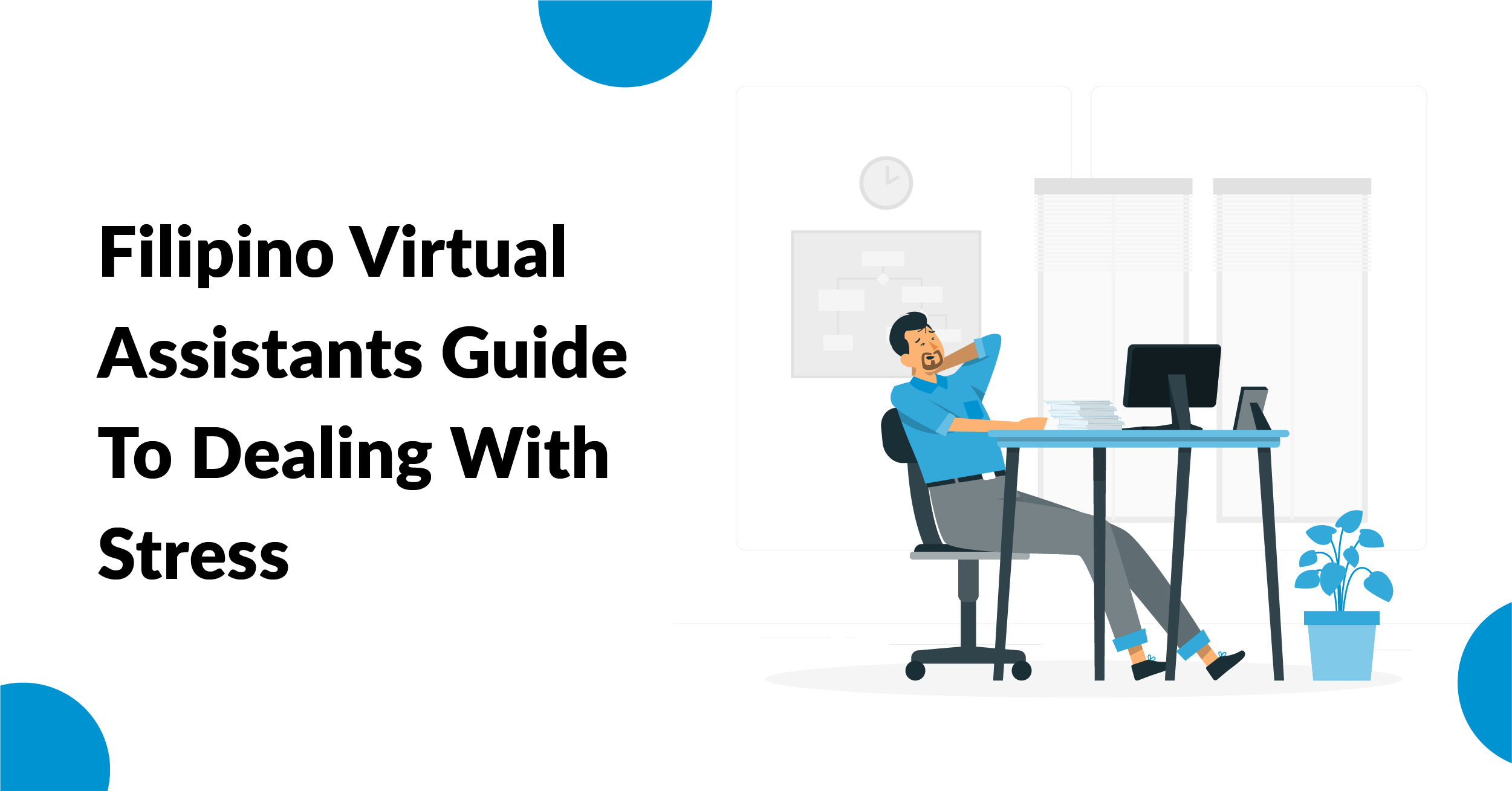 Filipino Virtual Assistants Guide To Dealing With Stress