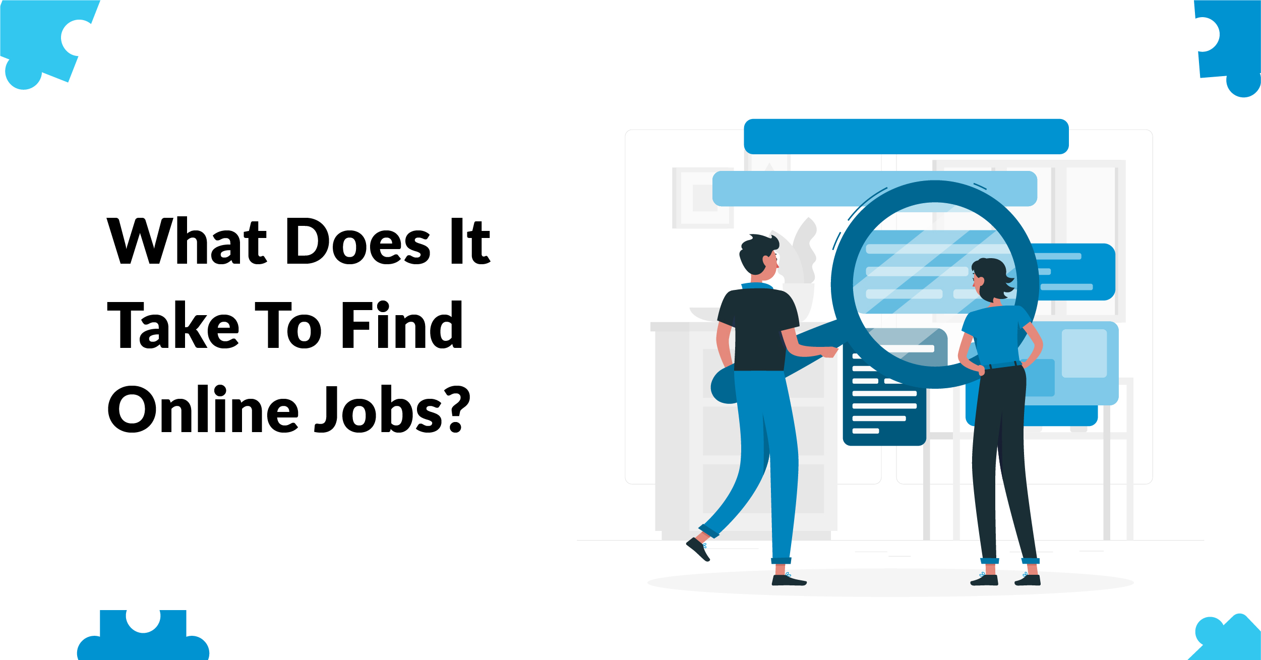 What Does It Take To Find Online Jobs?