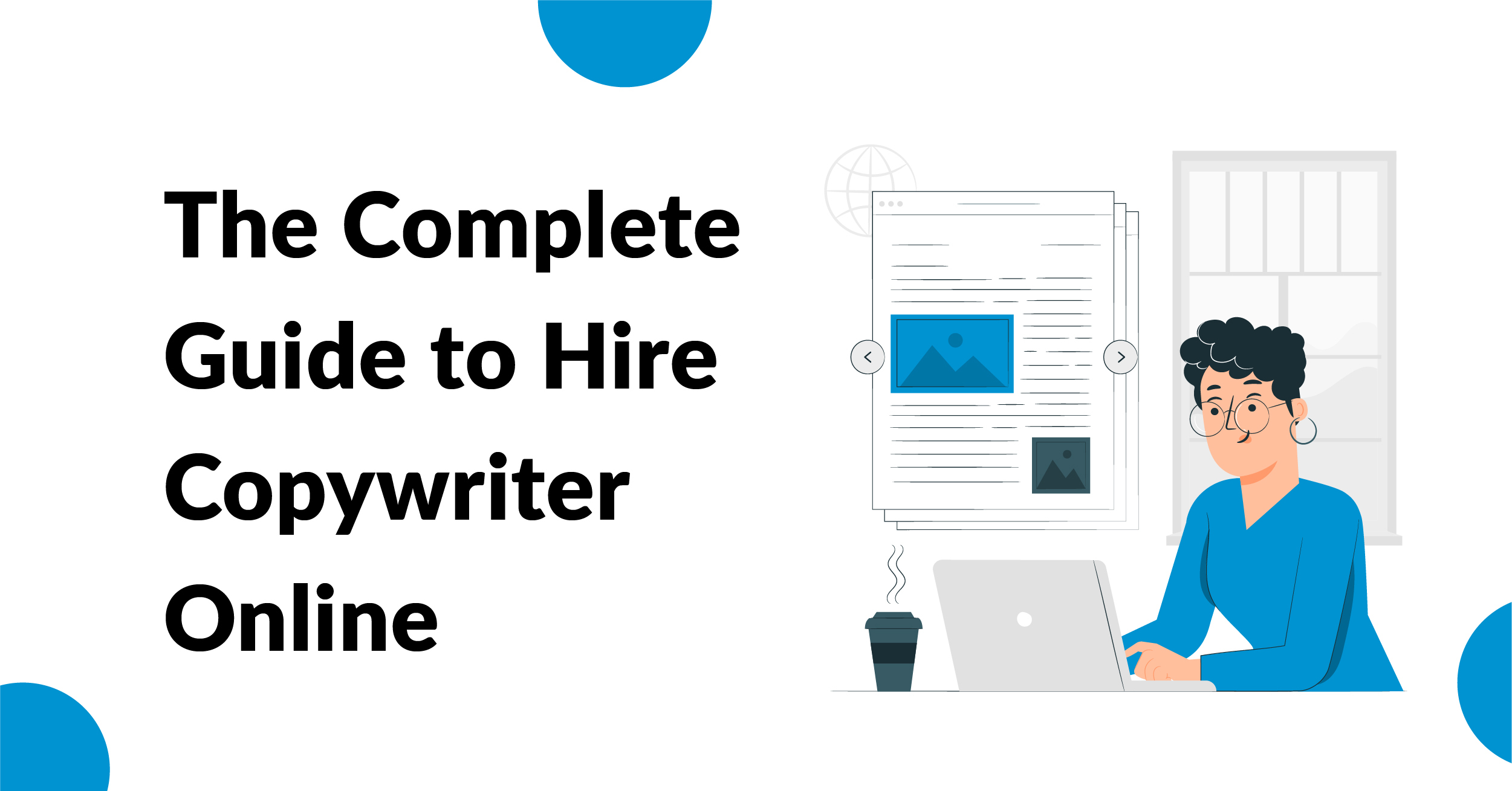 The Complete Guide to Hire Copywriter Online