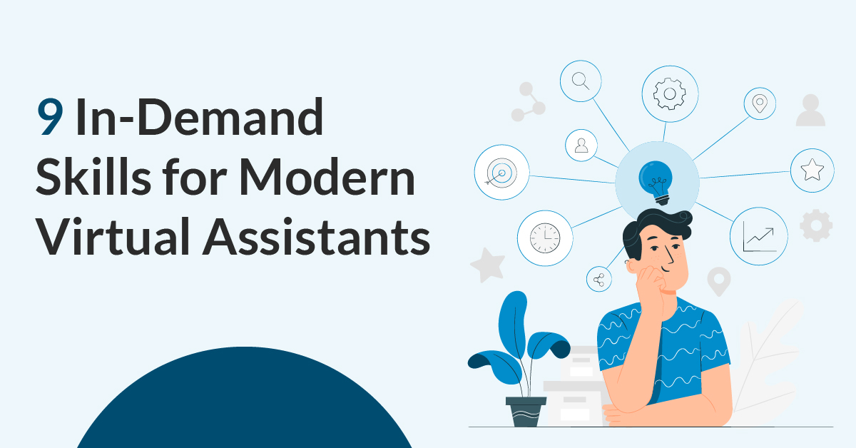 9 In-Demand Skills for Modern Virtual Assistants