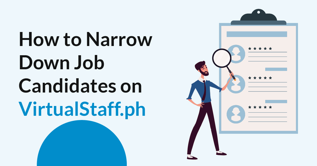 How to Narrow Down Job Candidates on VirtualStaff.ph