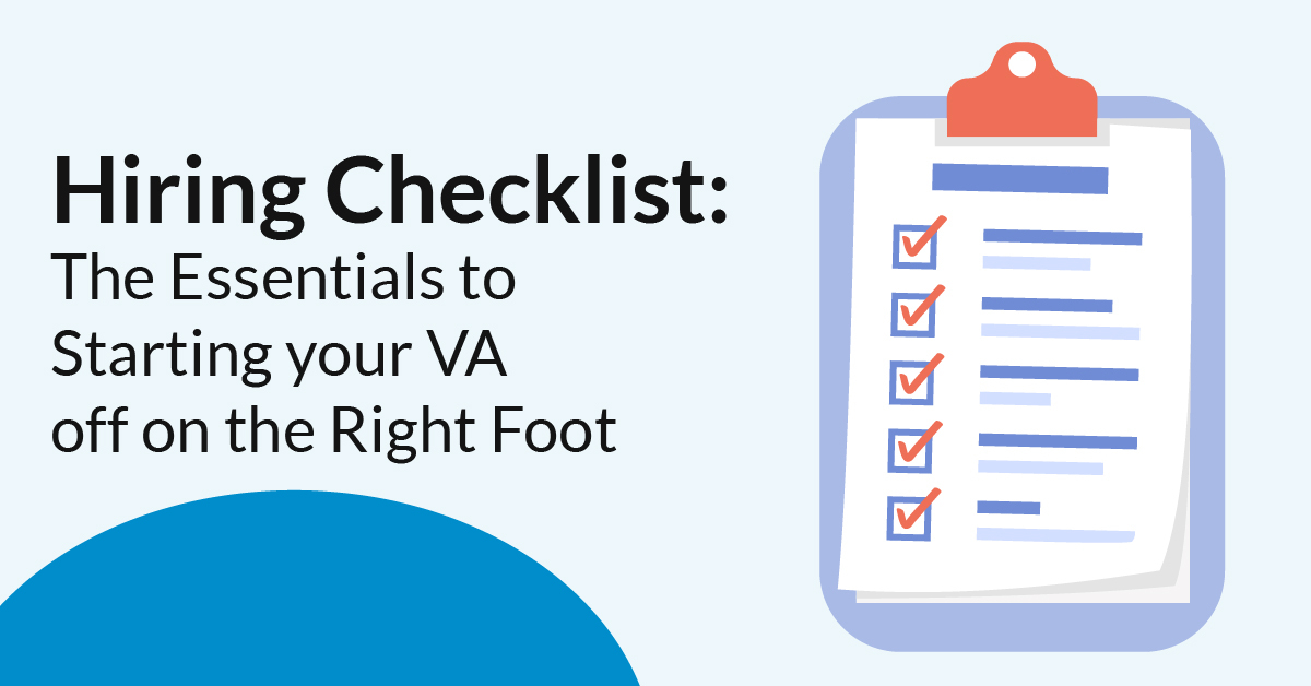 Hiring Checklist: The Essentials to Starting your VA Off on the Right Foot