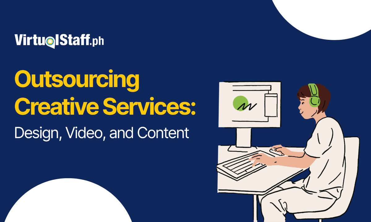 Outsourcing Creative Services: Design, Video, and Content