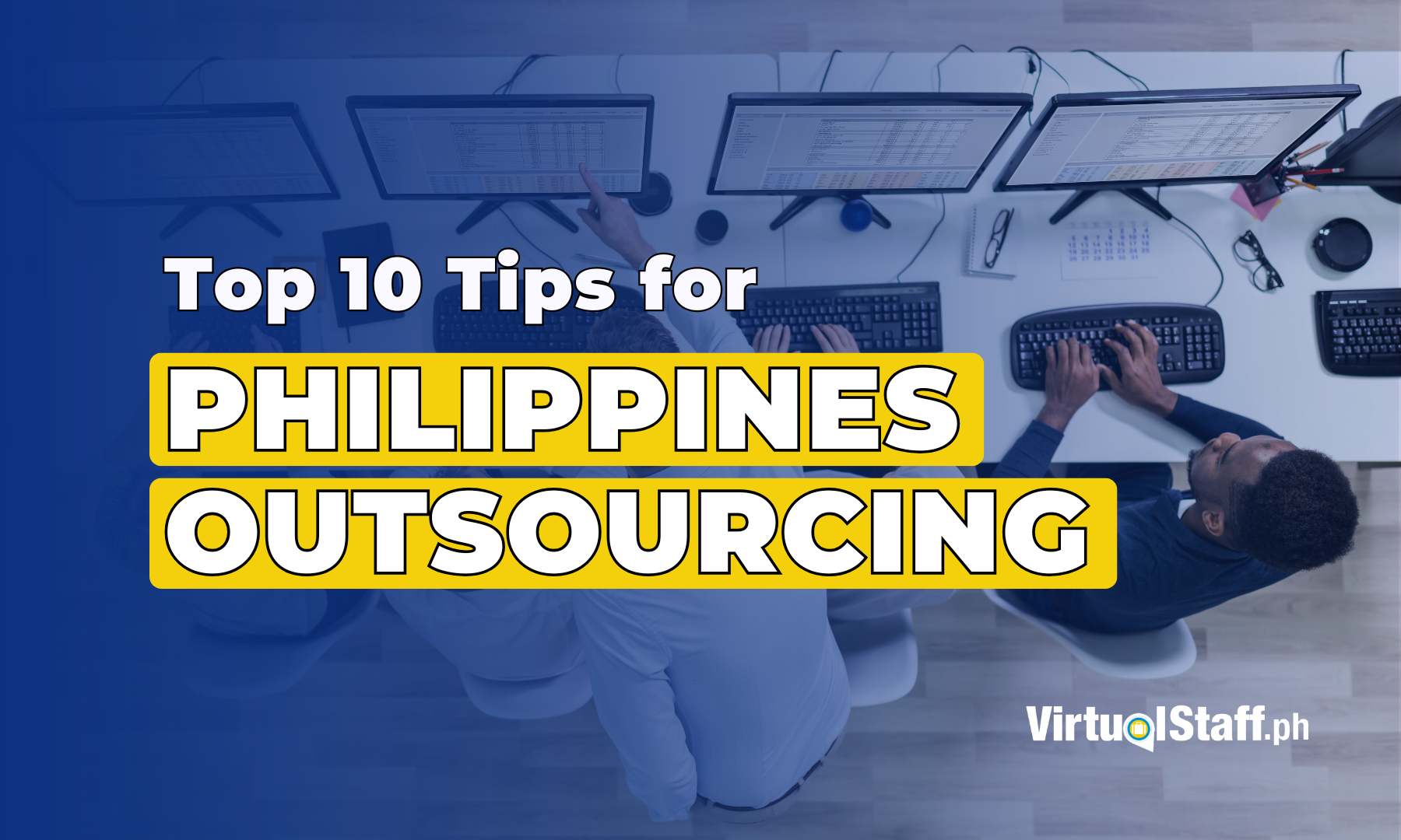 Top 10 Philippines Outsourcing Tips Top 10 Philippines Outsourcing Tips