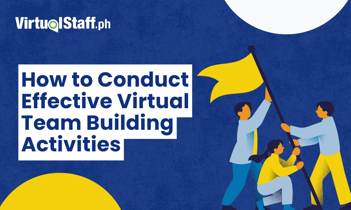 How to Conduct Effective Virtual Team Building Activities