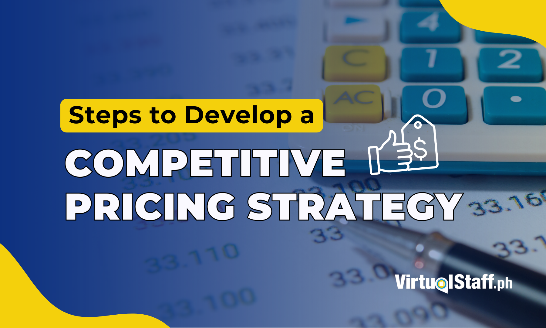 Steps to Develop a Competitive Pricing Strategy